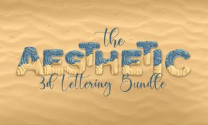 The Aesthetic 3D Lettering Bundle | Pixelo